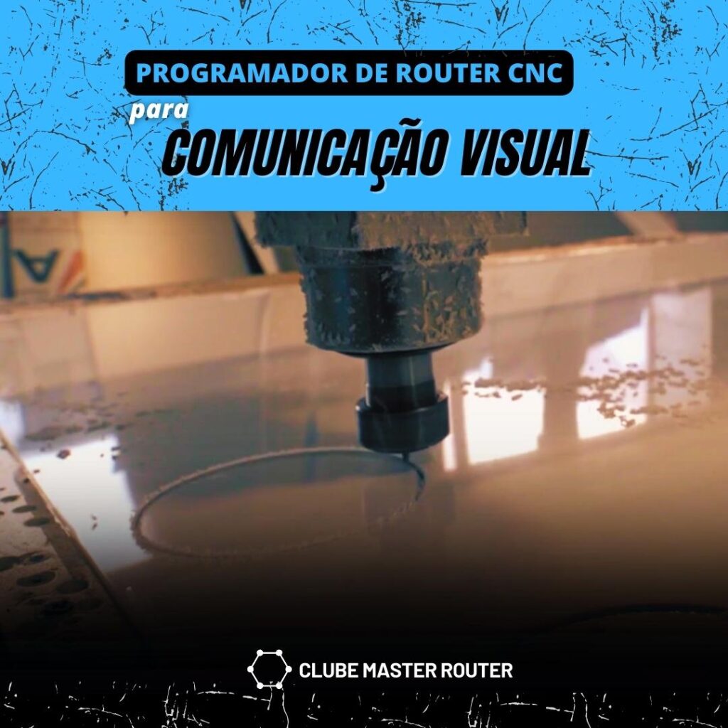 comunicação visual | Clube Master Router CNC